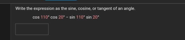 Solved Write the expression as the sine, ﻿cosine, or tangent | Chegg.com