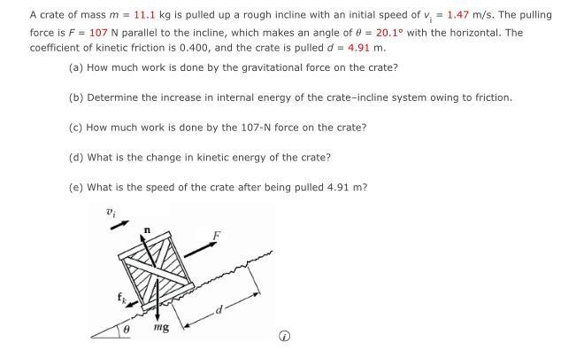 Solved A crate of mass m = 11.1 kg is pulled up a rough | Chegg.com
