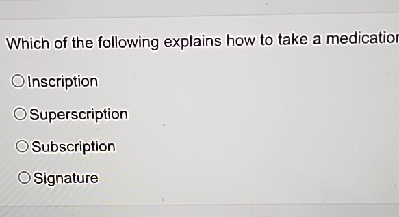 Solved Which of the following explains how to take a | Chegg.com