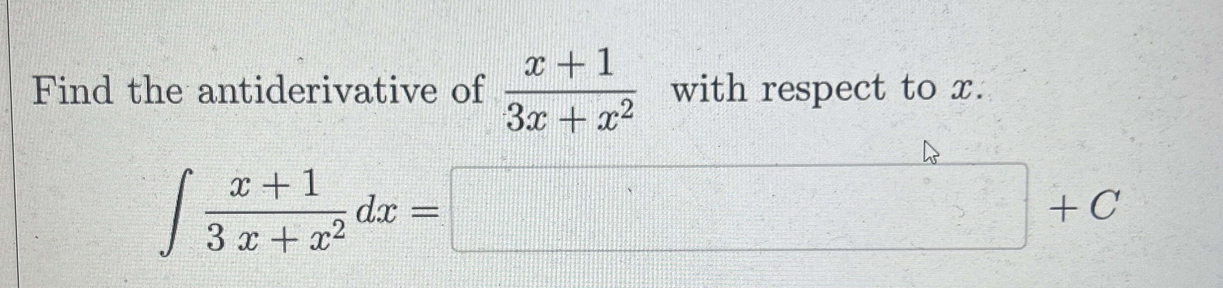 Solved Find the antiderivative of x+13x+x2 ﻿with respect to | Chegg.com