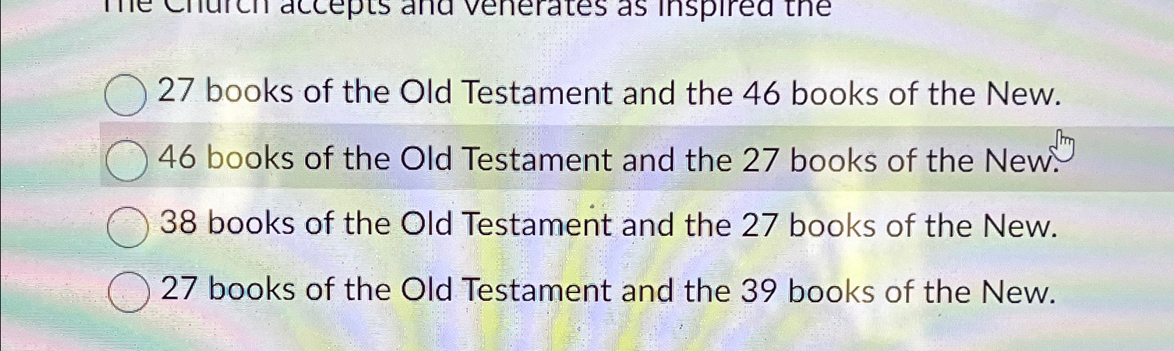Solved 27 ﻿books of the Old Testament and the 46 ﻿books of | Chegg.com