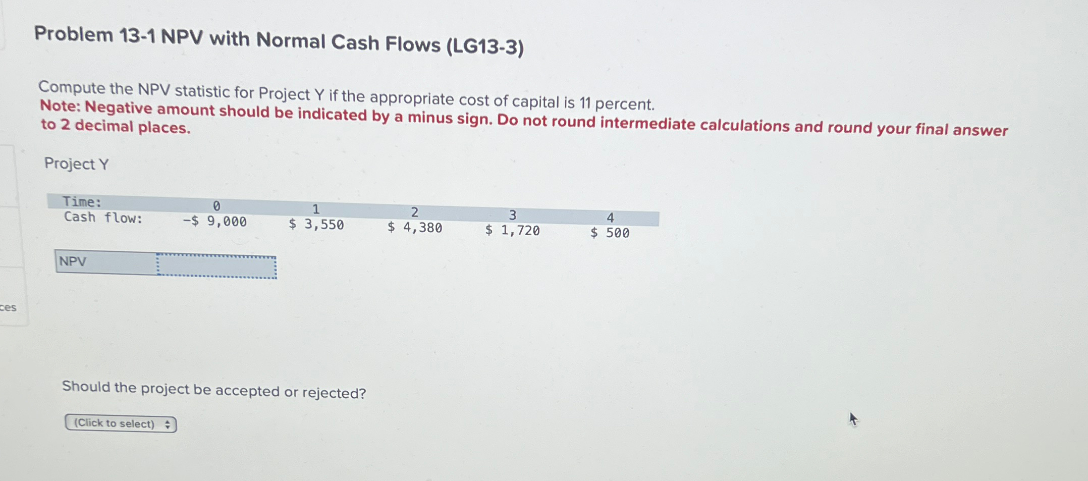 Solved Problem 13-1 ﻿NPV with Normal Cash Flows | Chegg.com