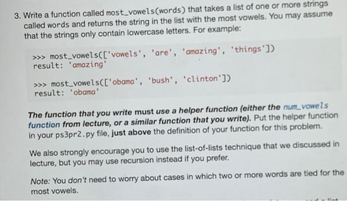 Solved 3. Write a function called most_vowels(words) that | Chegg.com