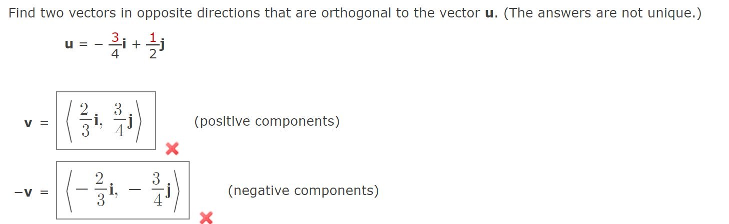 Solved Find two vectors in opposite directions that are | Chegg.com