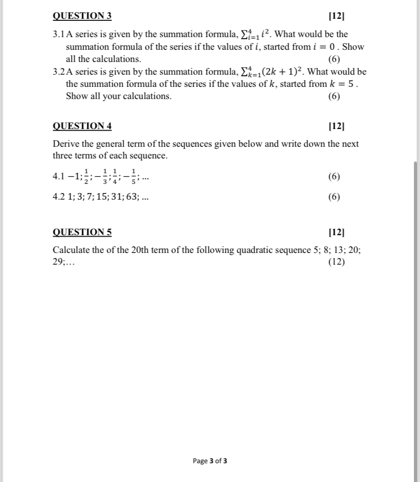 Solved QUESTION 3[12]3.1 ﻿A series is given by the summation | Chegg.com