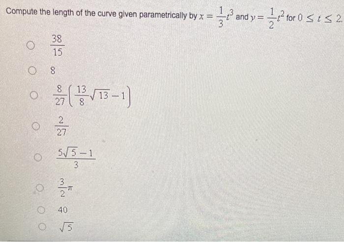 Solved Compute The Length Of The Curve Given Parametrically 
