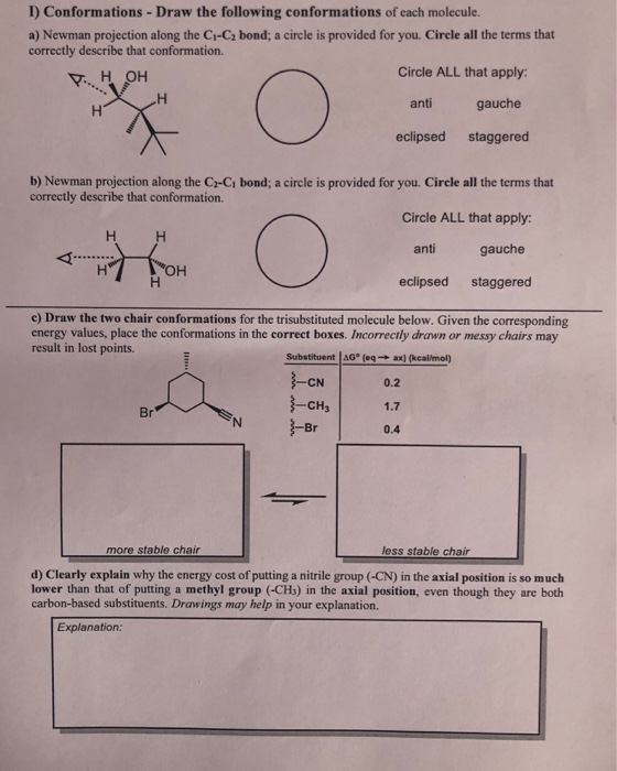 Solved 1) Conformations - Draw the following conformations | Chegg.com