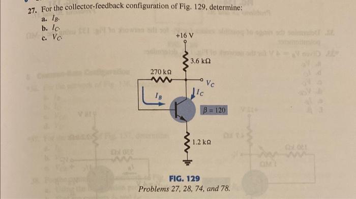 Solved 27. For the collector-feedback configuration of Fig. | Chegg.com