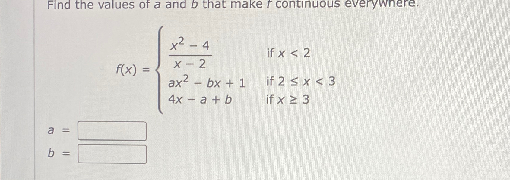 Find the values of a and b ﻿that make t ﻿continuous | Chegg.com
