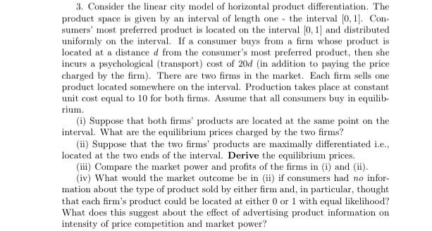 Solved 3. Consider the linear city model of horizontal | Chegg.com