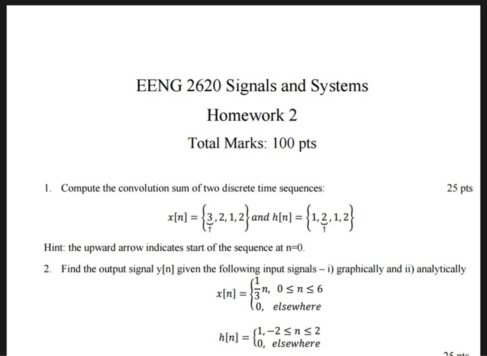 Solved EENG 2620 Signals and Systems Homework 2 Total Marks: | Chegg.com
