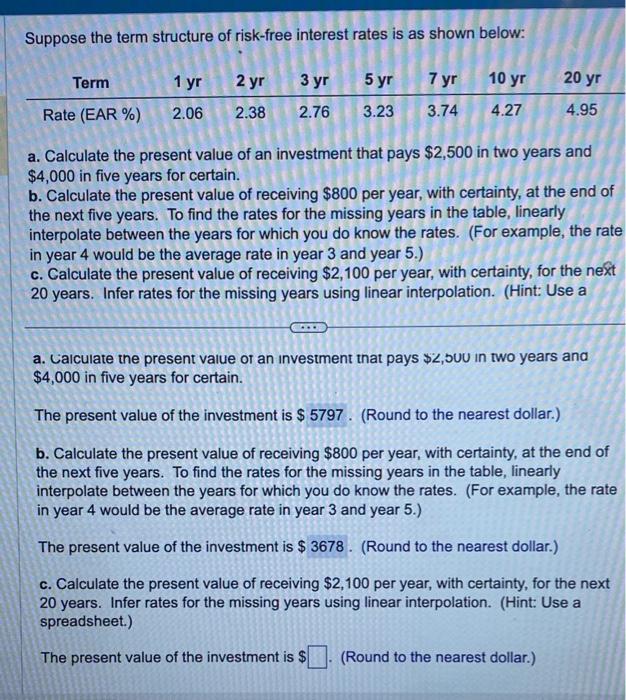 Solved I ONLY NEED C, the first 2 are correct please help i | Chegg.com