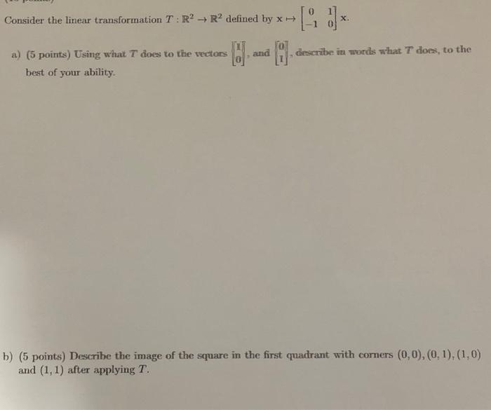 Solved Consider the linear transformation T: R2 + R2 defined | Chegg.com