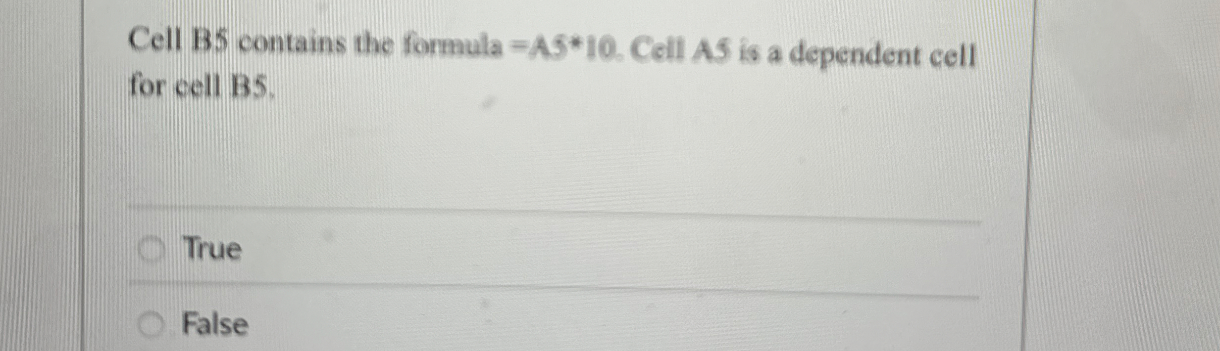 Solved Cell B5 ﻿contains the formula = ﻿A 5**10. ﻿Cell A5 | Chegg.com