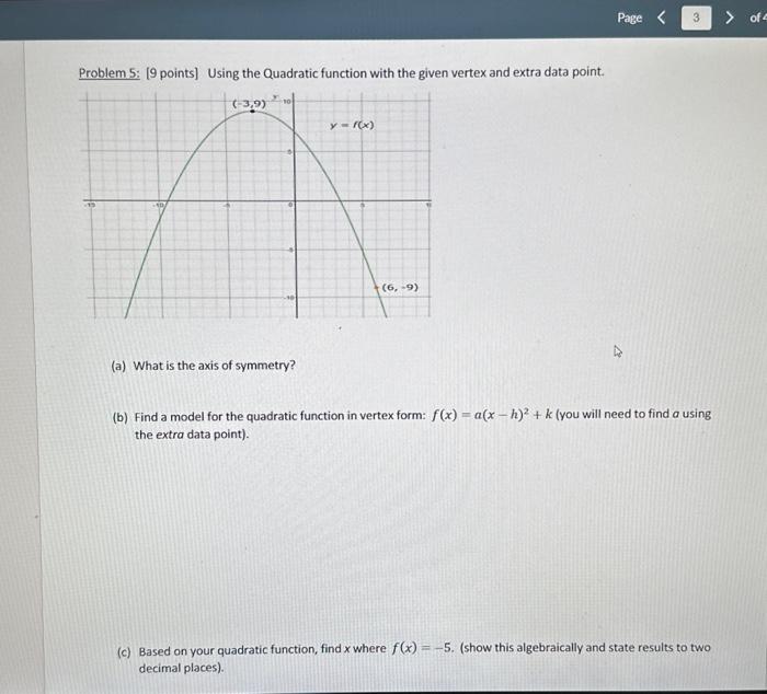 Solved Problem 5: [9 points] Using the Quadratic function | Chegg.com