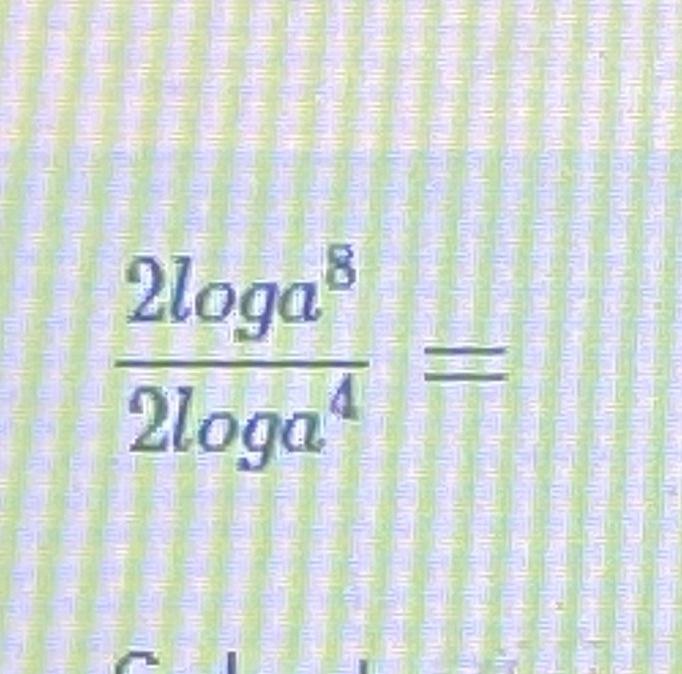 Solved 2loga42loga8= | Chegg.com