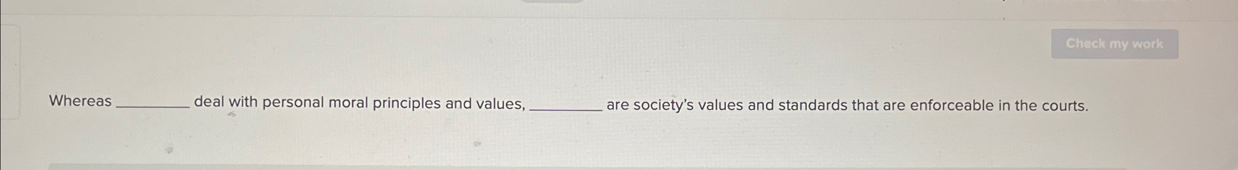 Solved Whereas ﻿deal with personal moral principles and | Chegg.com