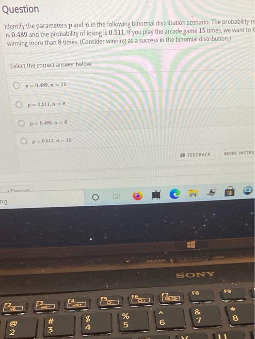 Solved Question Identify the parameters p and n in the | Chegg.com