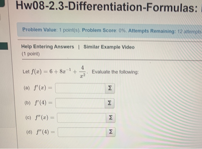 Solved Hw08-2.3-Differentiation-Formulas: Problem Value: 1 | Chegg.com