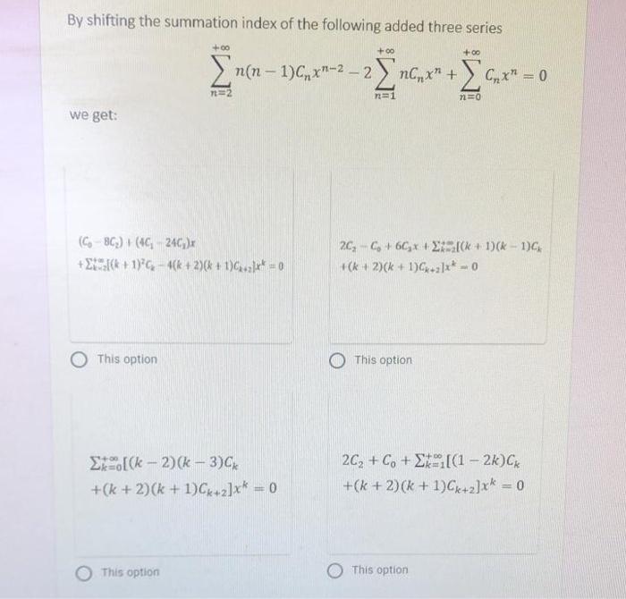 Solved By shifting the summation index of the following | Chegg.com