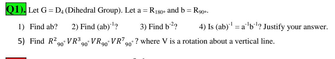 Solved 1). Let G=D4 (Dihedral Group). Let a=R180∘ and | Chegg.com Solved 1). Let G=D4 (Dihedral Group). Let a=R180∘ and | Chegg.com