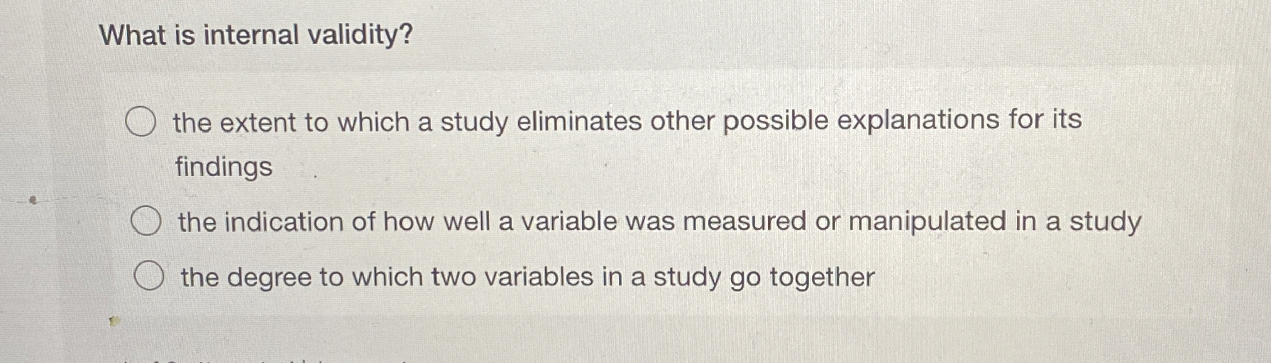 Solved What is internal validity?the extent to which a study | Chegg.com
