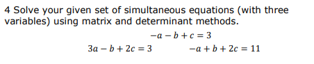 Solved Q4 ﻿:Solve your given set of simultaneous equations | Chegg.com