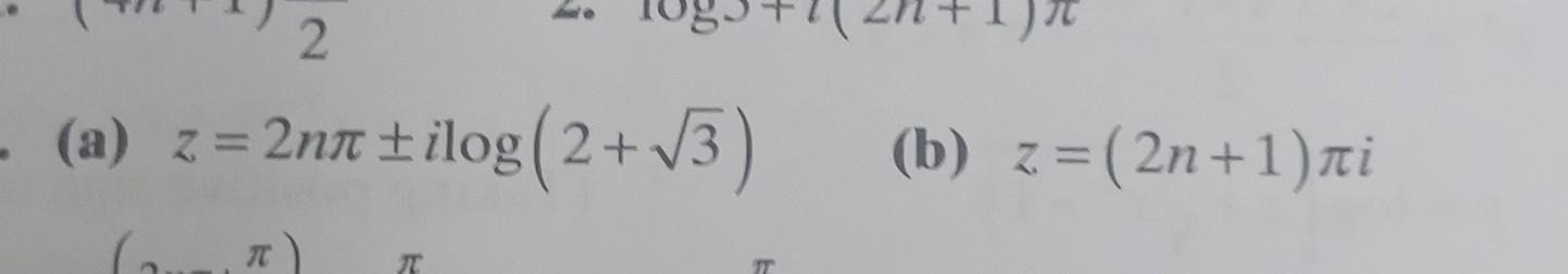 Solved in the solution for cosz=2 and coshz=-1 i don't know | Chegg.com