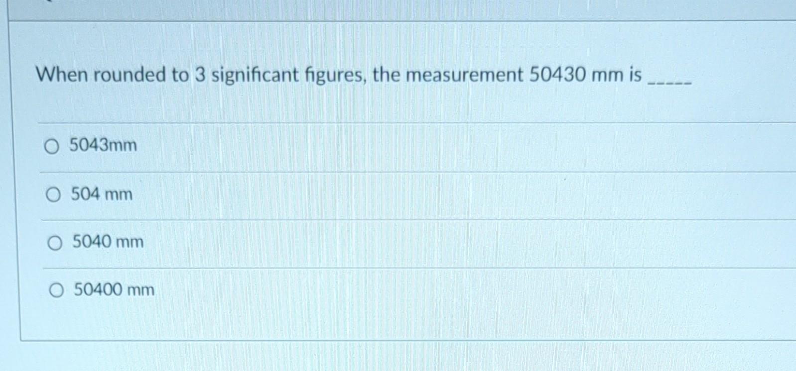 Solved When rounded to 3 significant figures, the | Chegg.com