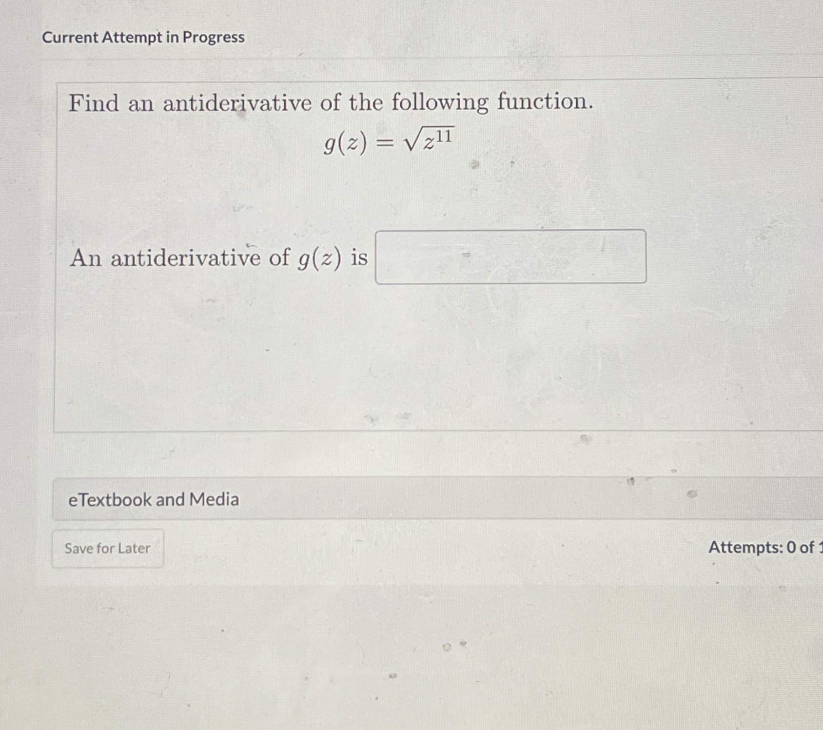 Solved Current Attempt in ProgressFind an antiderivative of | Chegg.com