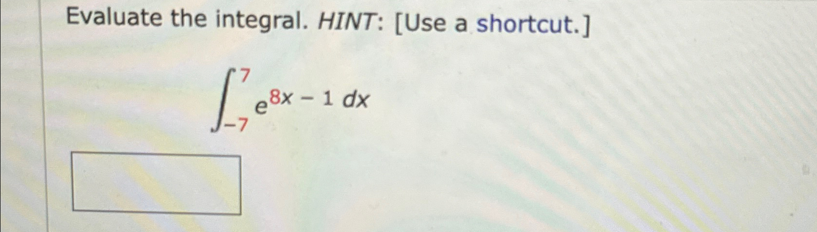 Solved Evaluate the integral. HINT: [Use a | Chegg.com