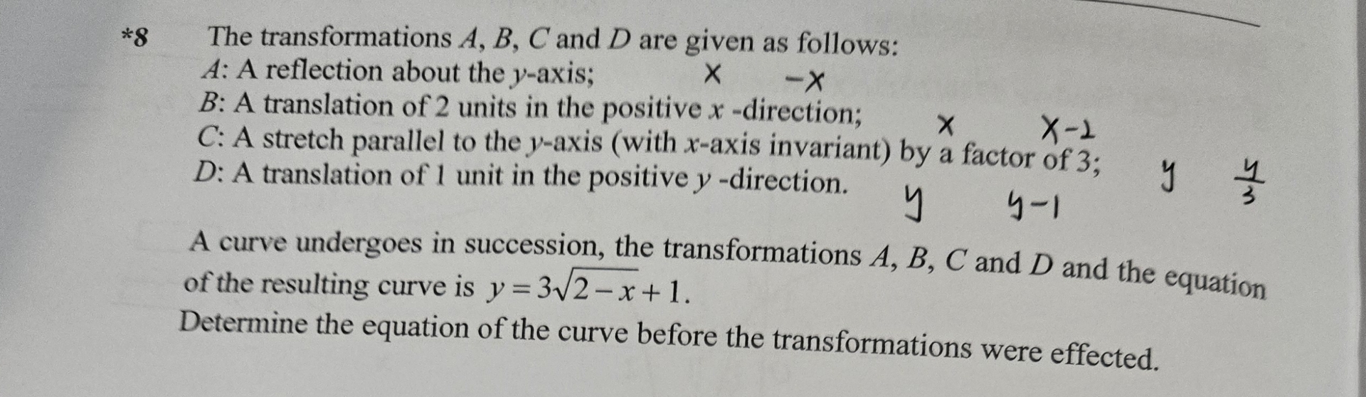 Solved *8 ﻿The transformations A,B,C ﻿and D ﻿are given as | Chegg.com