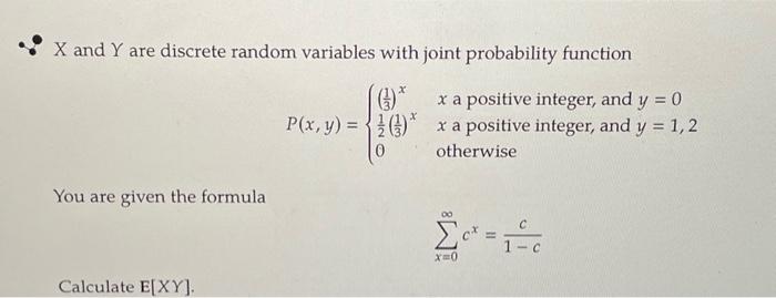 Solved X and Y are discrete random variables with joint | Chegg.com