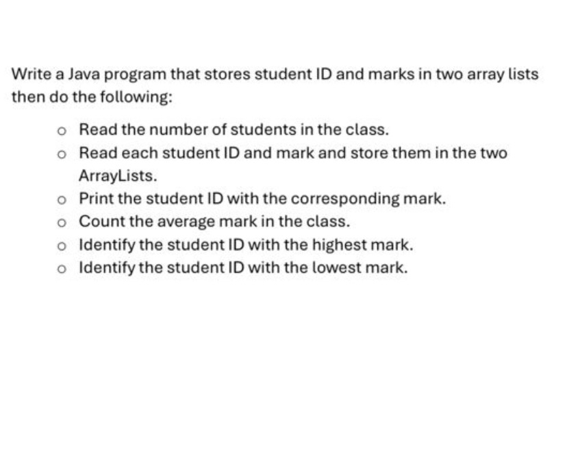 Solved Write a Java program that stores student ID and marks | Chegg.com