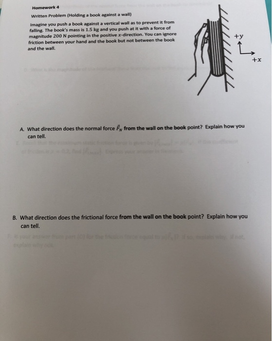 Solved Homework 4 Written Problem (Holding a book against a | Chegg.com
