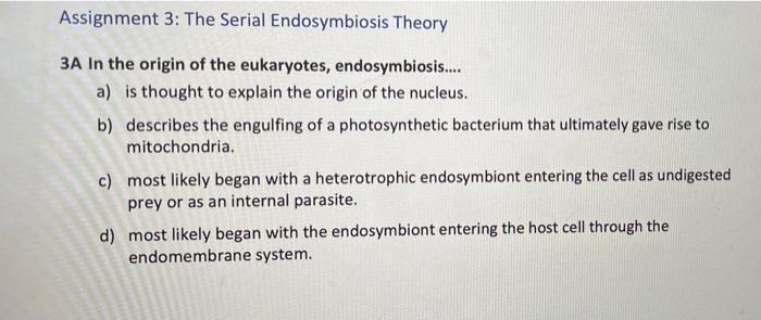Solved Assignment 3: The Serial Endosymbiosis Theory 3A In | Chegg.com