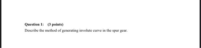 Solved Question 1: (3 points) Describe the method of | Chegg.com