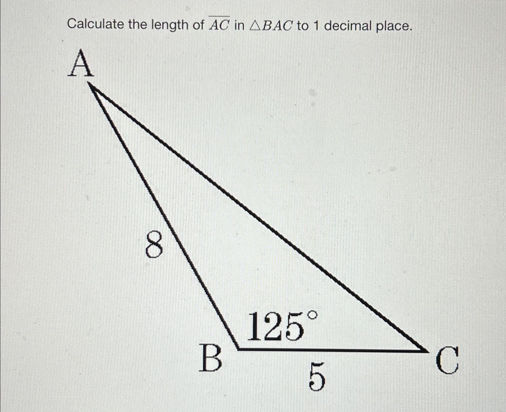 Solved Calculate the length of ?bar (AC) ﻿in ????BAC ﻿to 1 | Chegg.com