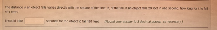 Solved The Distance S An Object Falls Varies Directly With