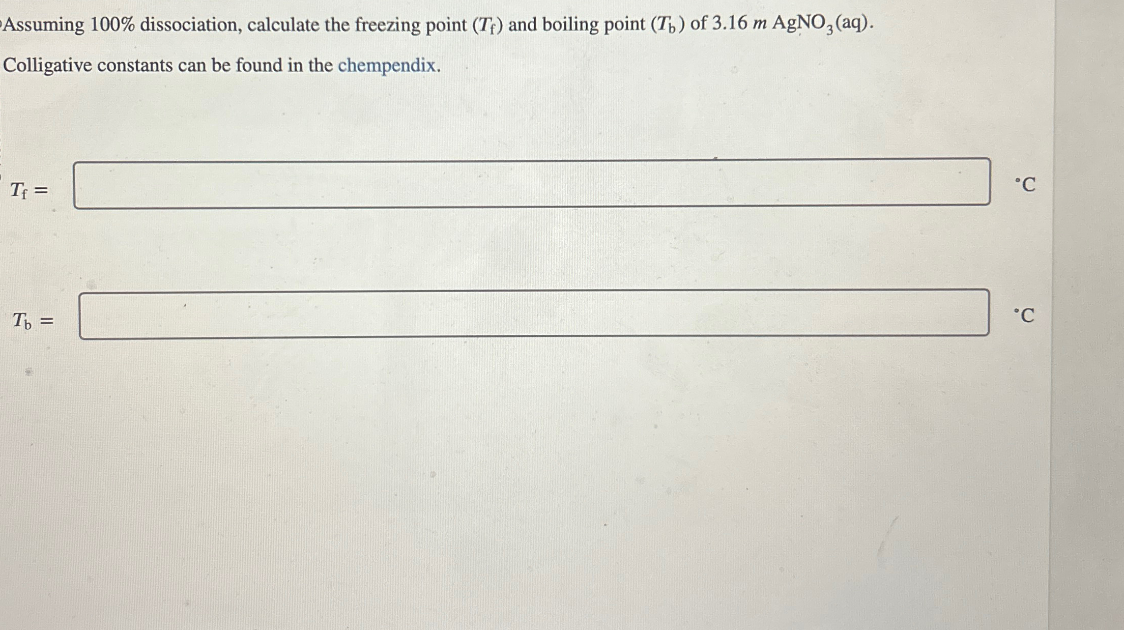 Solved Assuming 100% ﻿dissociation, calculate the freezing | Chegg.com