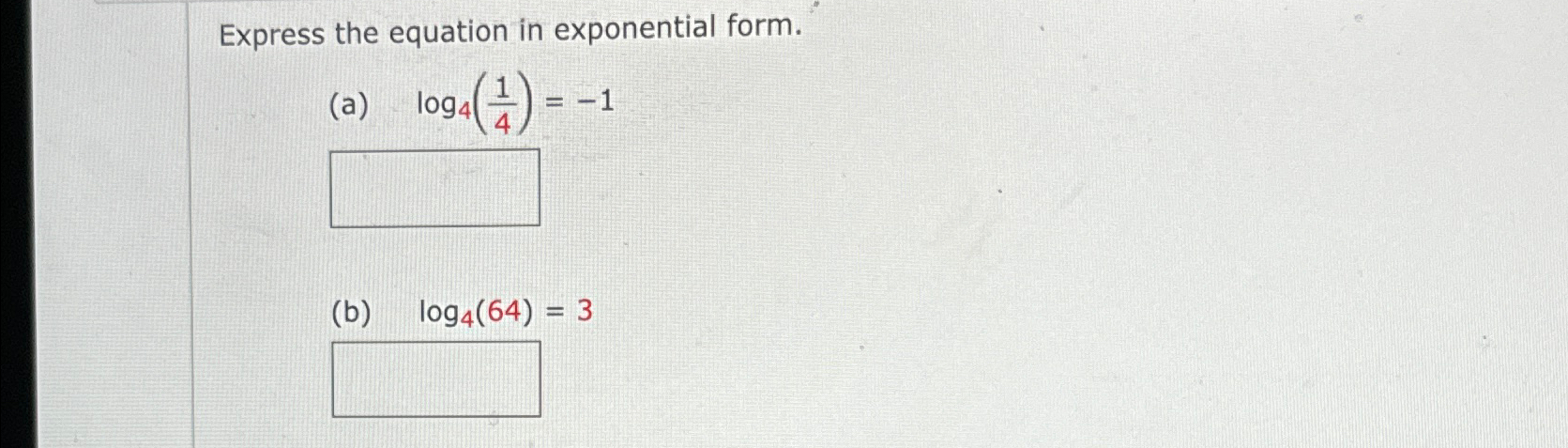 Solved Express The Equation In Exponential 5128