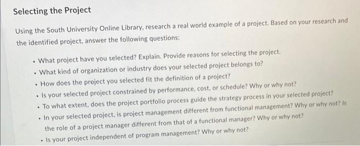 Solved Selecting the Project . Using the South University | Chegg.com