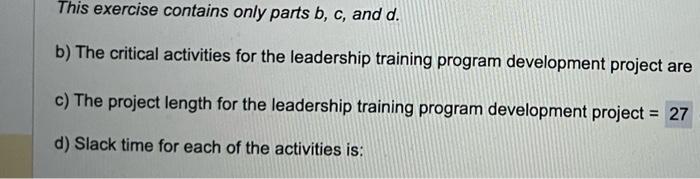 Solved only parts b,c, and d.This exercise contains only | Chegg.com