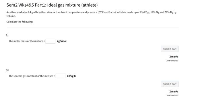 Solved Sem2 Wks4&5 Parti: Ideal gas mixture (athlete) An | Chegg.com