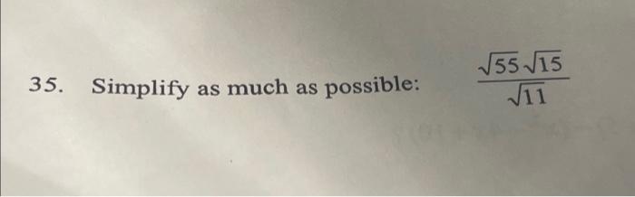 Solved 35. Simplify as much as possible: \\( | Chegg.com