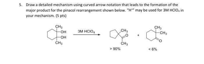 Solved Draw a detailed mechanism using curved arrow notation | Chegg.com