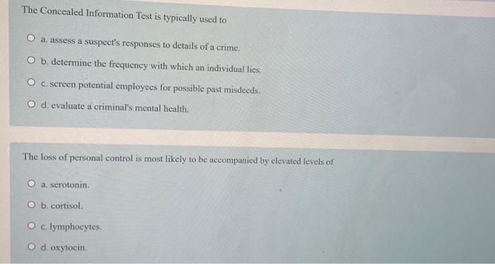 Solved The Concealed Information Test is typically used to O | Chegg.com