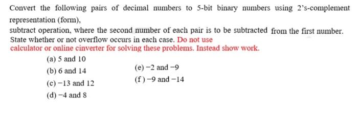 Solved Convert the following pairs of decimal numbers to 5 | Chegg.com