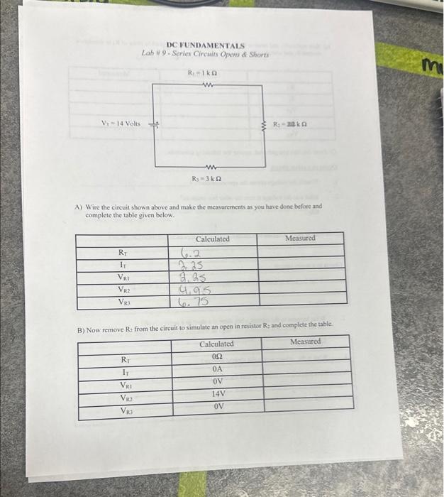 DC FUNDAMENTALS Lab \# 10 - Series Circuits Opens \& | Chegg.com