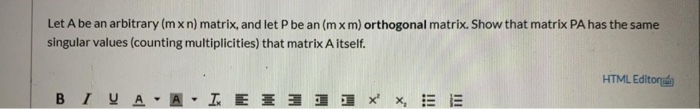 Solved Let A be an arbitrary (m xn) matrix, and let P be an | Chegg.com